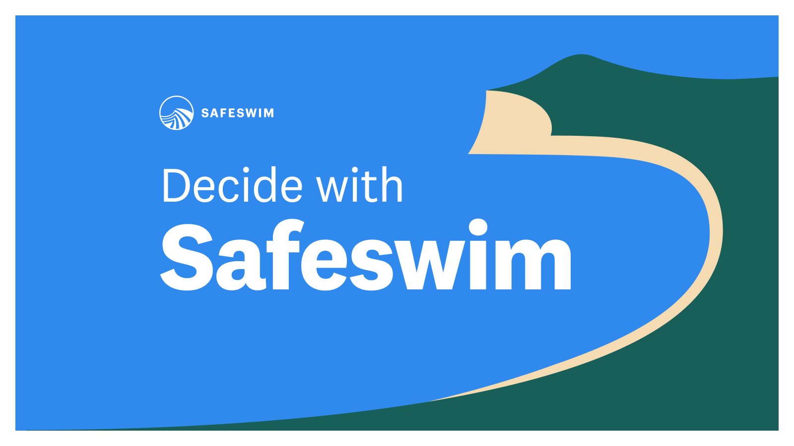 Safeswim | The latest info on water quality and swimming conditions.